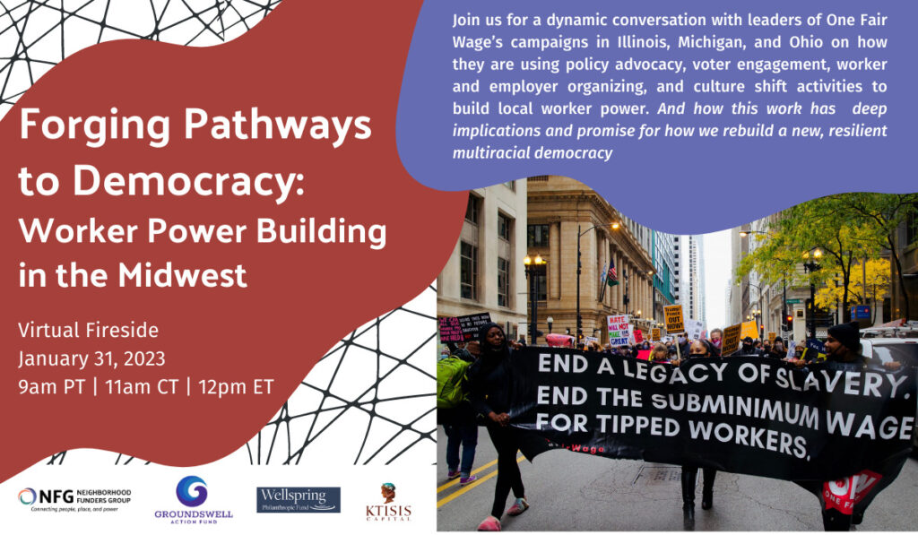 Forging Pathways to Democracy: Worker Power Building in the Midwest - Neighborhood Funders Group